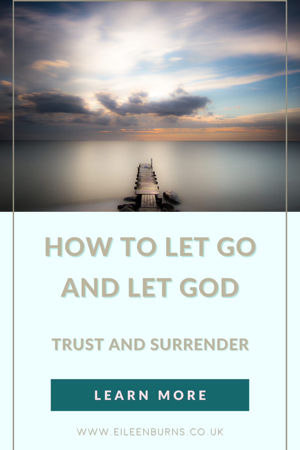 How To Let Go And Let God - Trust And Surrender