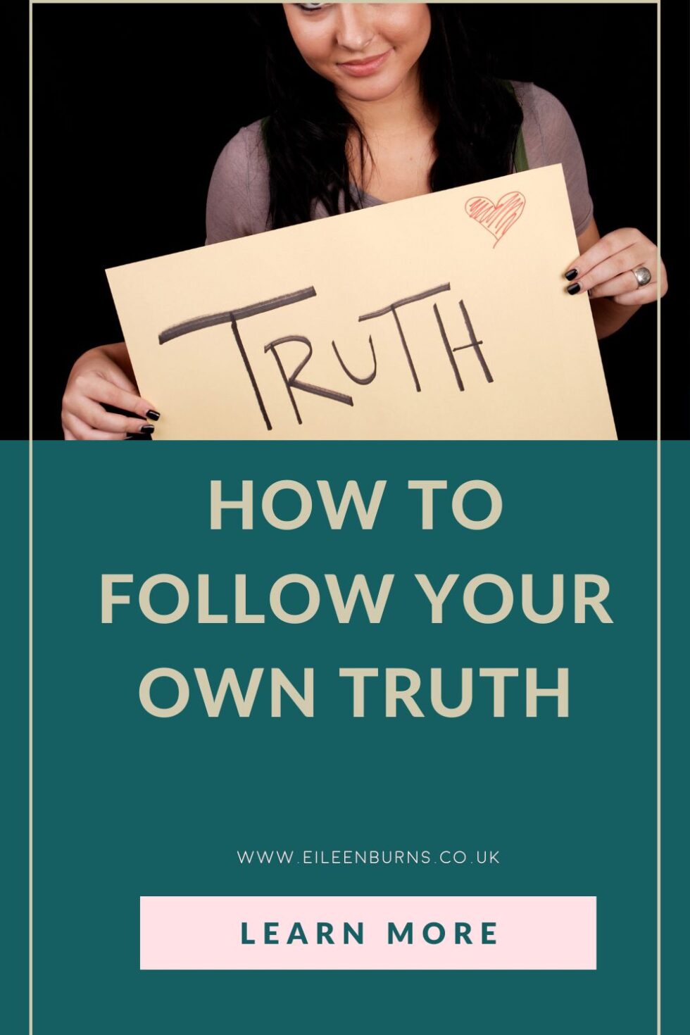 Truth - How To Follow Your Own Truth
